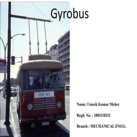 Gyro bus | PPTX