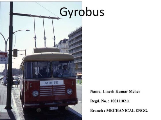 GYROBUS | PPTX | Green Vehicles | Auto Type