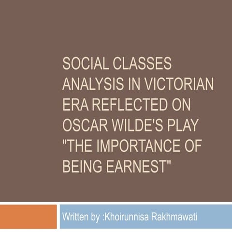 Social classes analysis in Victorian Era reflected on Oscar Wilde's ...