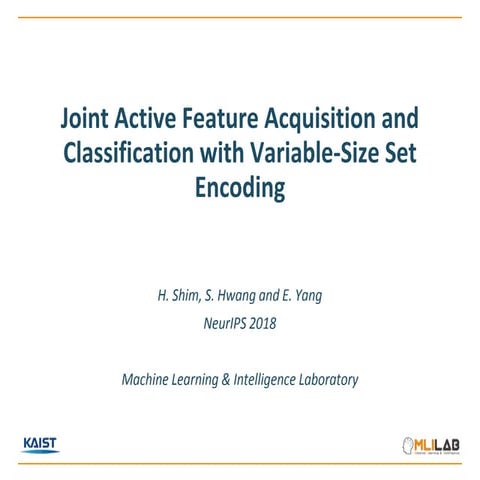 H. Shim, NeurIPS 2018, MLILAB, KAIST AI | PPT