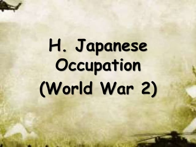 Japanese Occupation in the Philippines | PPTX