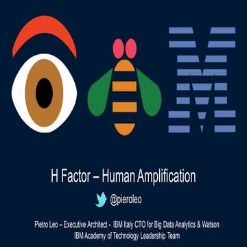 "H-factor Human Amplification". Talk at Social Media Week 2016 - Milan ...