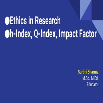 h-index_Impact Factor _Explained Briefly.pptx