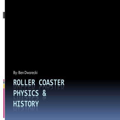 SGP Roller Coaster Physics | PPTX