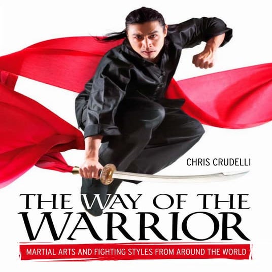 H03fw.the.way.of.the.warrior.martial.arts.and.fighting.styles.from ...