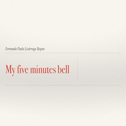 five minutes bell | PPTX