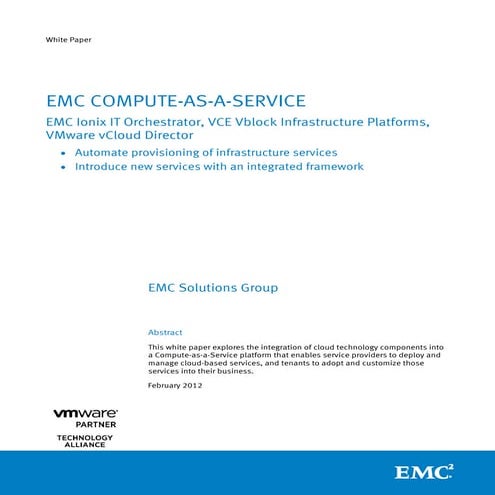 White Paper: EMC Compute-as-a-Service — EMC Ionix IT Orchestrator, VCE ...