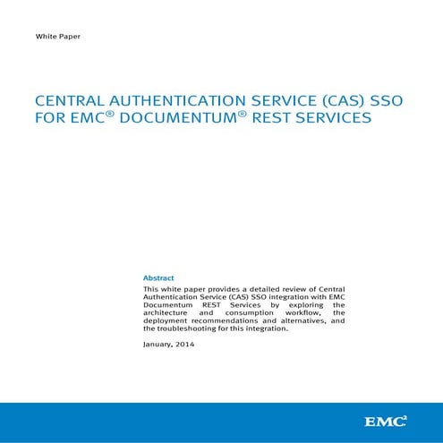 Central Authentication Service (CAS) SSO for EMC Documentum Rest Services | PDF