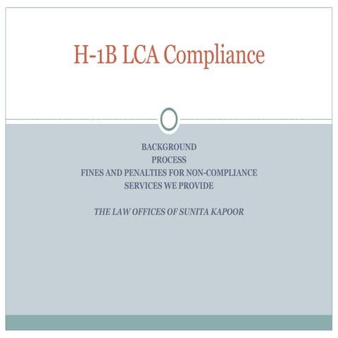 H 1 B LCA Compliance | PPT | Legal Services Industry | Industries