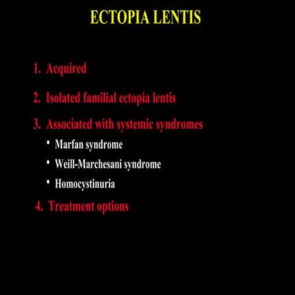Ectopia lentis classification and management | PPTX