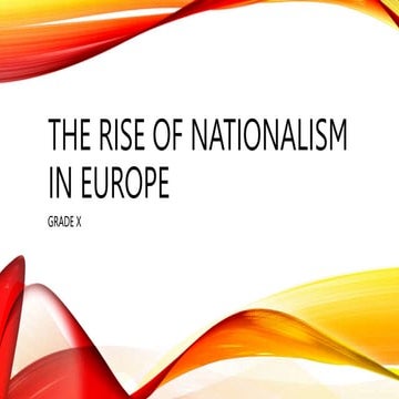 The Rise of Nationalism in Europe | PPTX