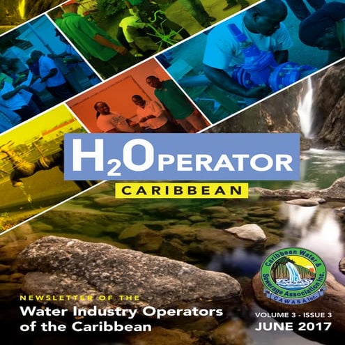 H20 Caribbean Water Operators Magazine - 3rd Edition June 2017 | PDF