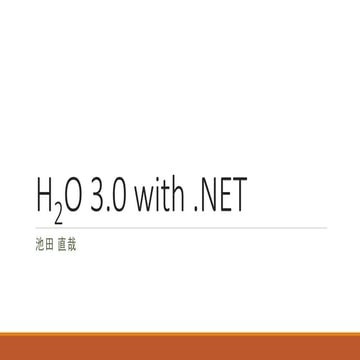 H2O 3.0 with .net