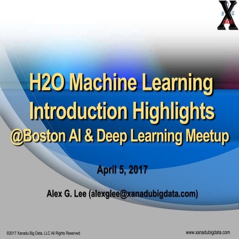 H2O Machine Learning Introduction Highlights | PPTX