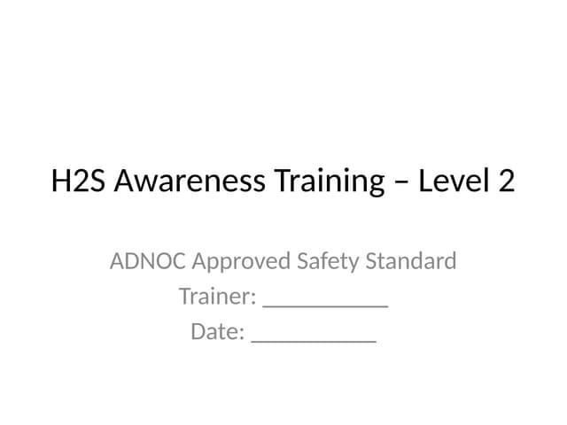 Basic H2S training | PPTX