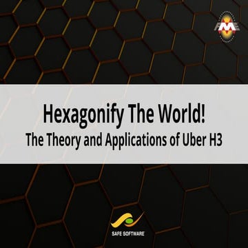 Hexagonify the World: The Theory and Applications of Uber H3 | PDF