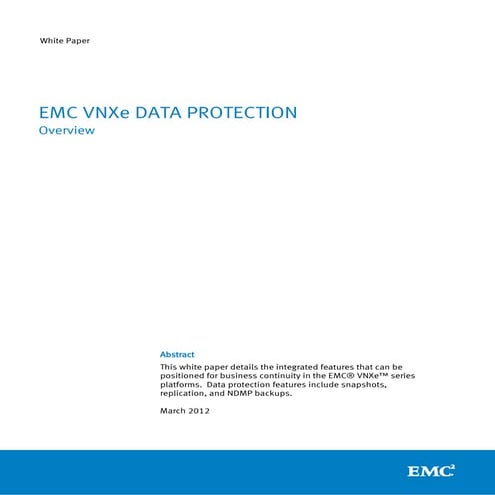 White Paper: EMC VNXe Data Protection — A Detailed Review | PDF