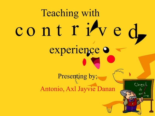 Lesson 6 contrived experience | PPT