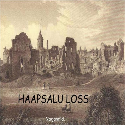 Haapsalu loss | PPT