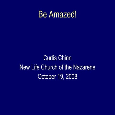 Be Amazed! | PPT