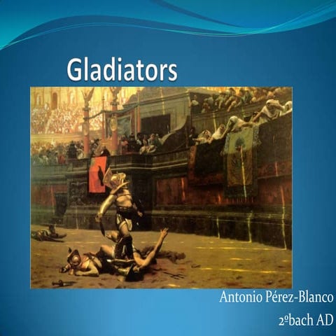 Emperors and gladiators | PPTX