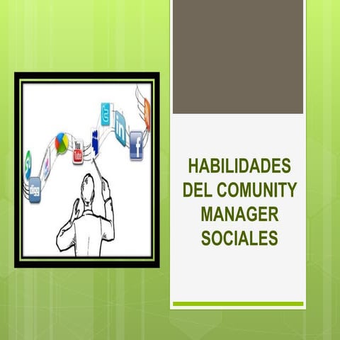 Habilidades Del Comunity Manager Sociales Pptx