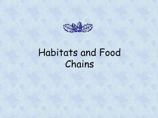 Habitats for plants and animals | PPT