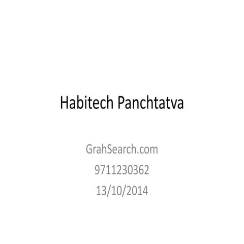 Habitech panchtatva Noida Extension | PPTX