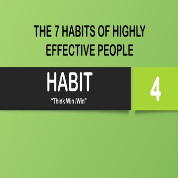 HABIT NO. 4 half paradigm of human interaction and which option is best ...
