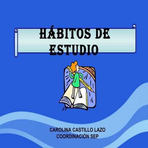 Hábitos de Estudio | PPT
