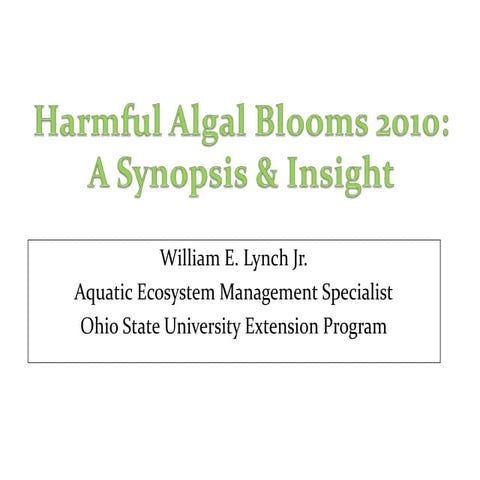 Harmful Algal Blooms 2010: Synopsis and Insight | PPT | Chemistry | Science