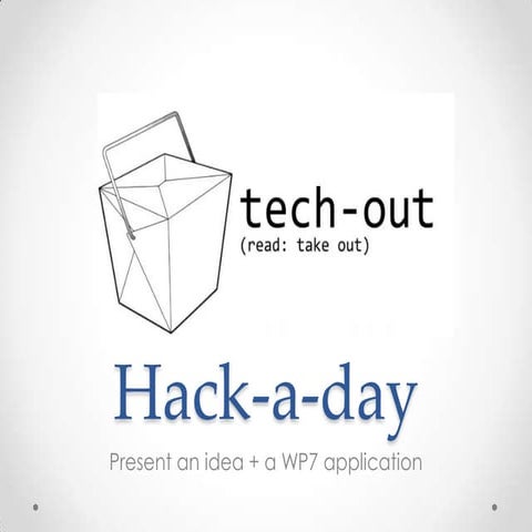 Tech-out's Hack-a-day | PPTX
