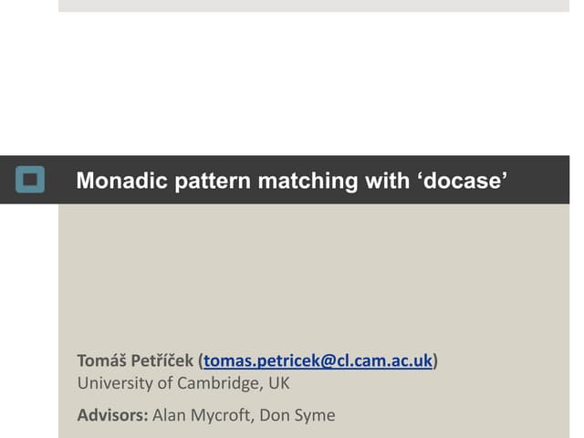 Docase notation for Haskell | PPT Docase notation for Haskell | PPT