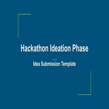 Hackathon - Technology - Idea Submission Template -HackerEarth.pptx