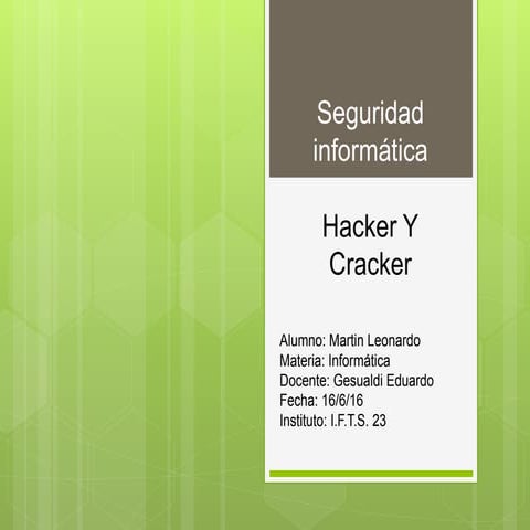 Hacker y Cracker | PPTX