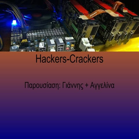 Hackers crackers | PPT