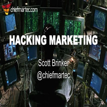 Hacking Marketing: The Amazing Convergence of Marketing & Software | PPTX
