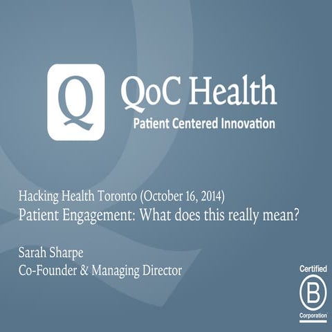 QoC Health - Hacking Health presentation - Sarah Sharpe | PPT