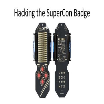 Hacking the 2016 Hackaday SuperConference Badge | PPT
