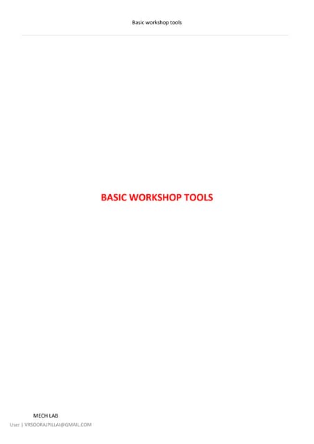 WORKSHOP TECHNOLOGY-Hand Tools and its Operation | PPT
