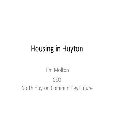 Housing in Huyton, Tim Molton | PPT