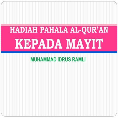 Hadiah pahala al qur’an | PPTX