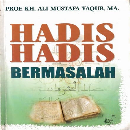 Hadis hadis bermasalah | PDF