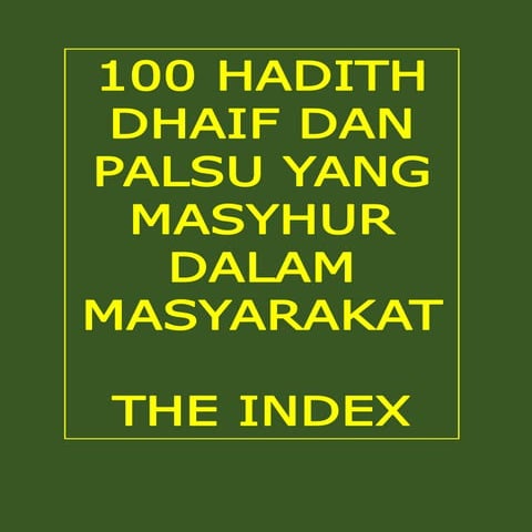 Hadis dhaif maudhu index | PPTX