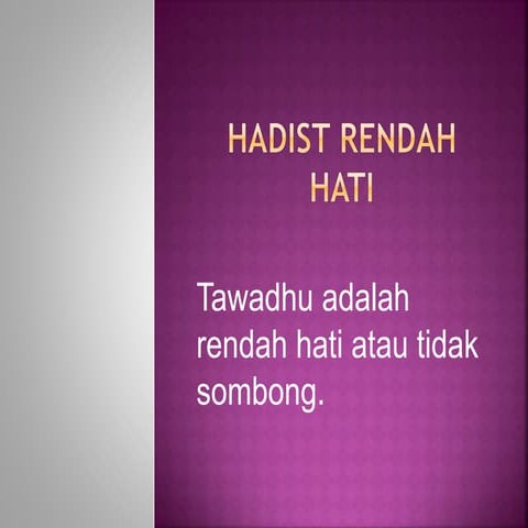 RENDAH_HATI.ppt merupakan keutamaan spritual | PPT
