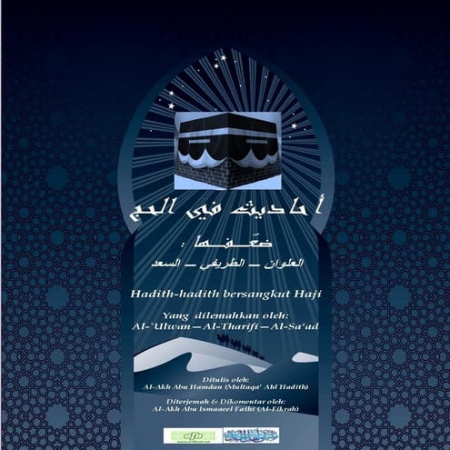 "Hadith-Hadith Dhaif Bersangkut Haji Yang Dilemahkan Oleh : Al-`Ulwan ...