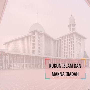 Hadits 3 Rukun Islam dan Makna Ibadah.pptx