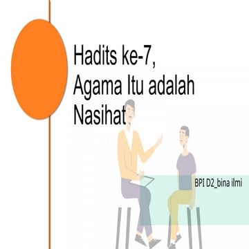Hadits 7- Agama Itu Nasihat_D2 bina pribadi islam.pptx