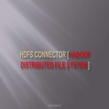 Hadoop connector | PPT