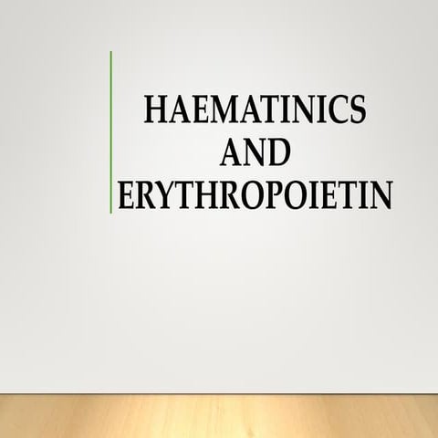 Haematinics and EPO.pptx